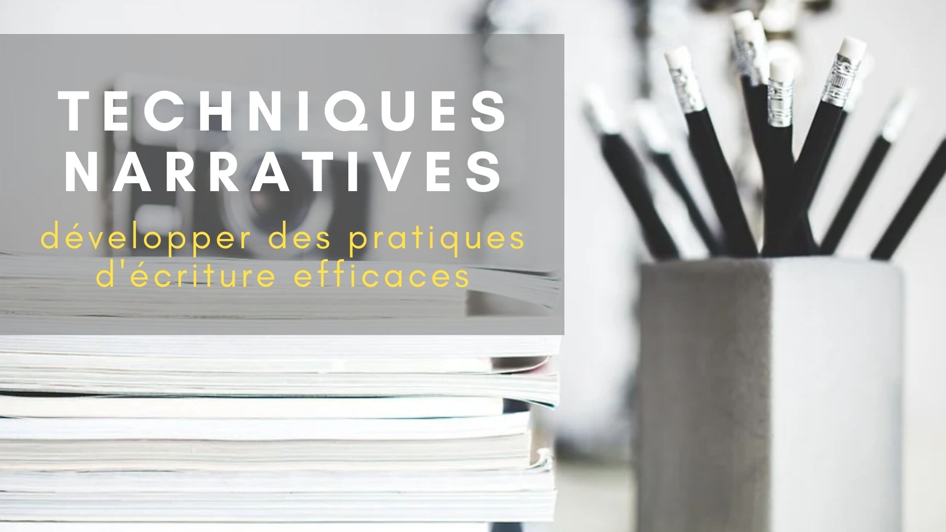 Techniques narratives * Complet